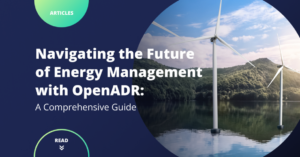 Navigating the Future of Energy Management with OpenADR: A ...