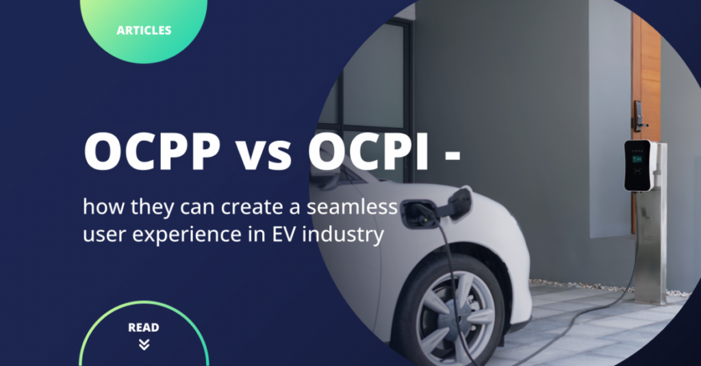 OCPP vs OCPI - how they can create a seamless user experience in EV ...