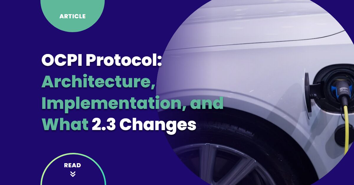 OCPI Protocol: Architecture, Versions & Implementation Guide